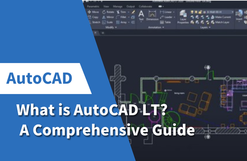 【2025】What is AutoCAD LT? – A Comprehensive Guide for Professionals ...
